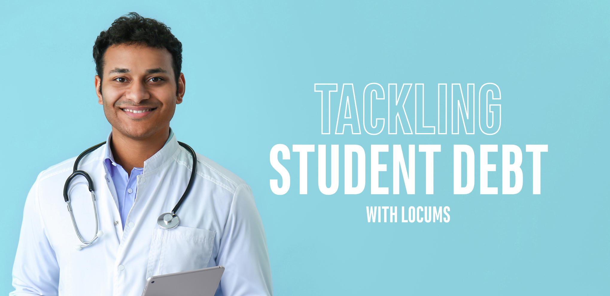 Tackling Student Debit with Locum Tenens | Hayes Locums