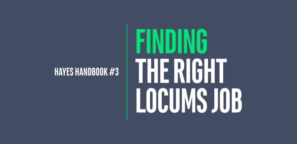 Hayes Handbook: Getting Paid for Your Locums Work - Hayes Locums